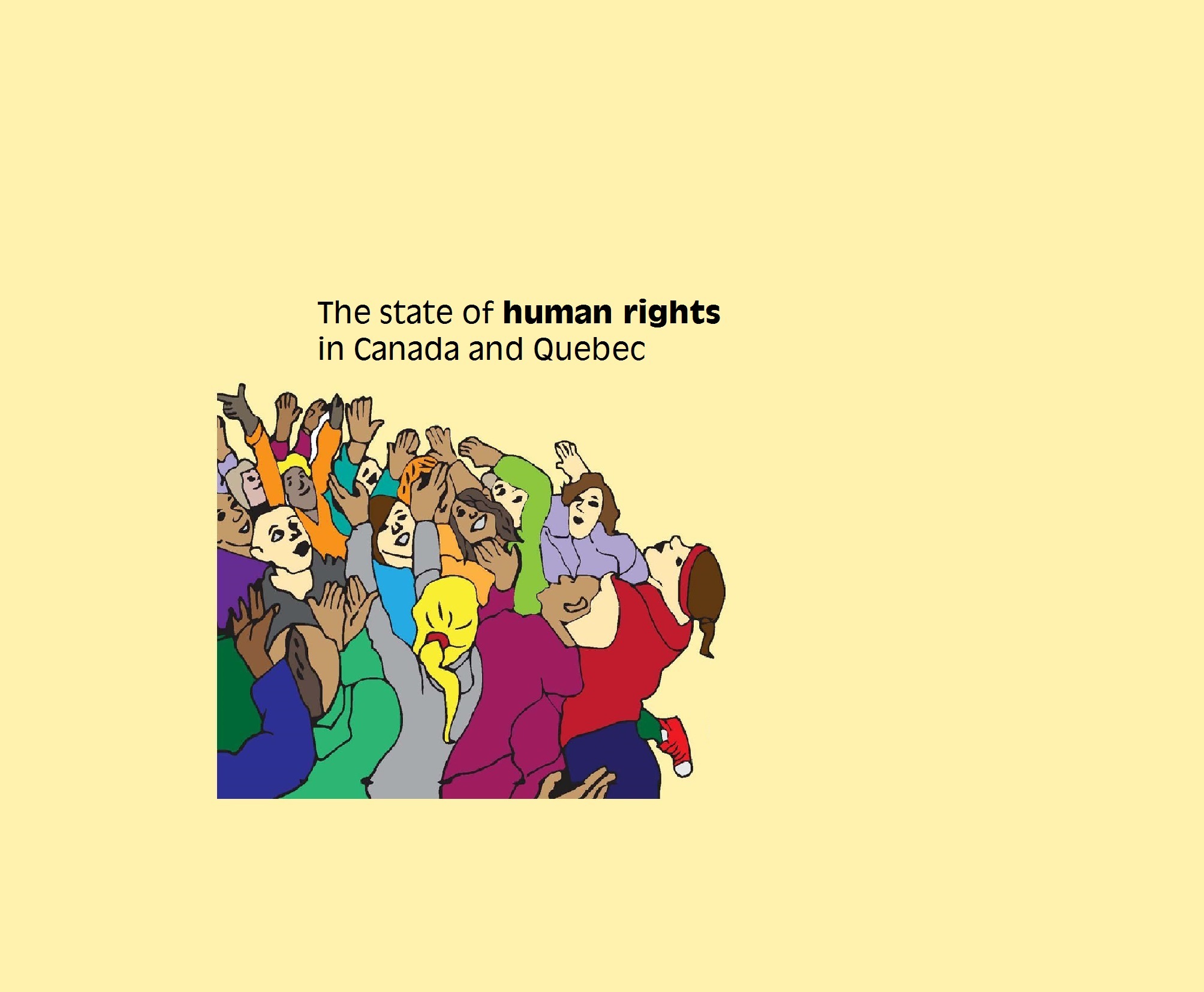 The state of human rights in Canada and Quebec - Project Genesis